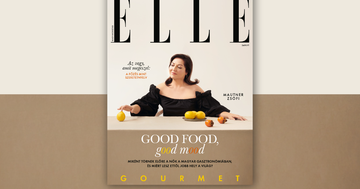 Mautner Zsófival debütál az ELLE Gourmet Magyarországon - Elle